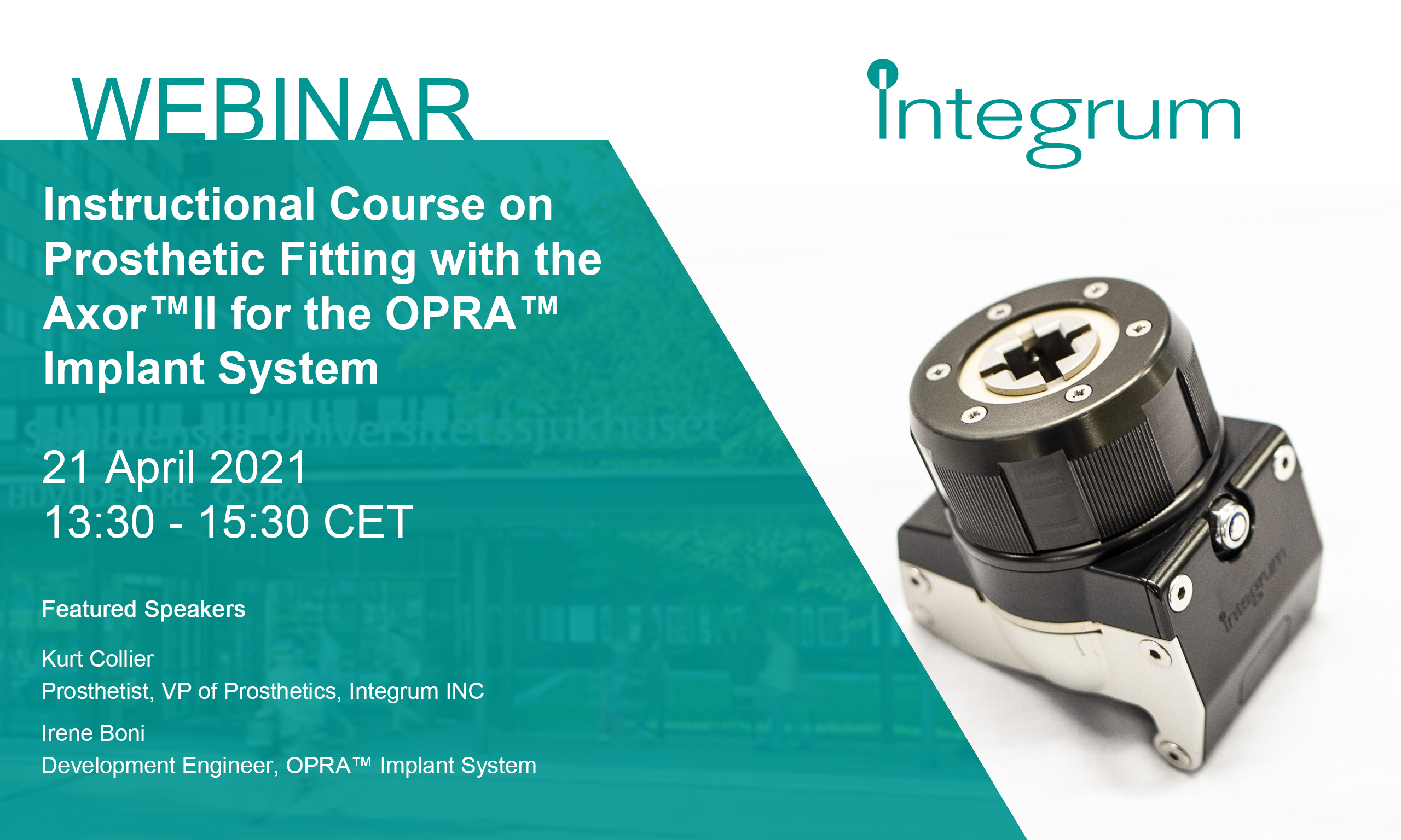 Instructional Course on Prosthetic Fitting with the Axor™II for the OPRA™ Implant System ...