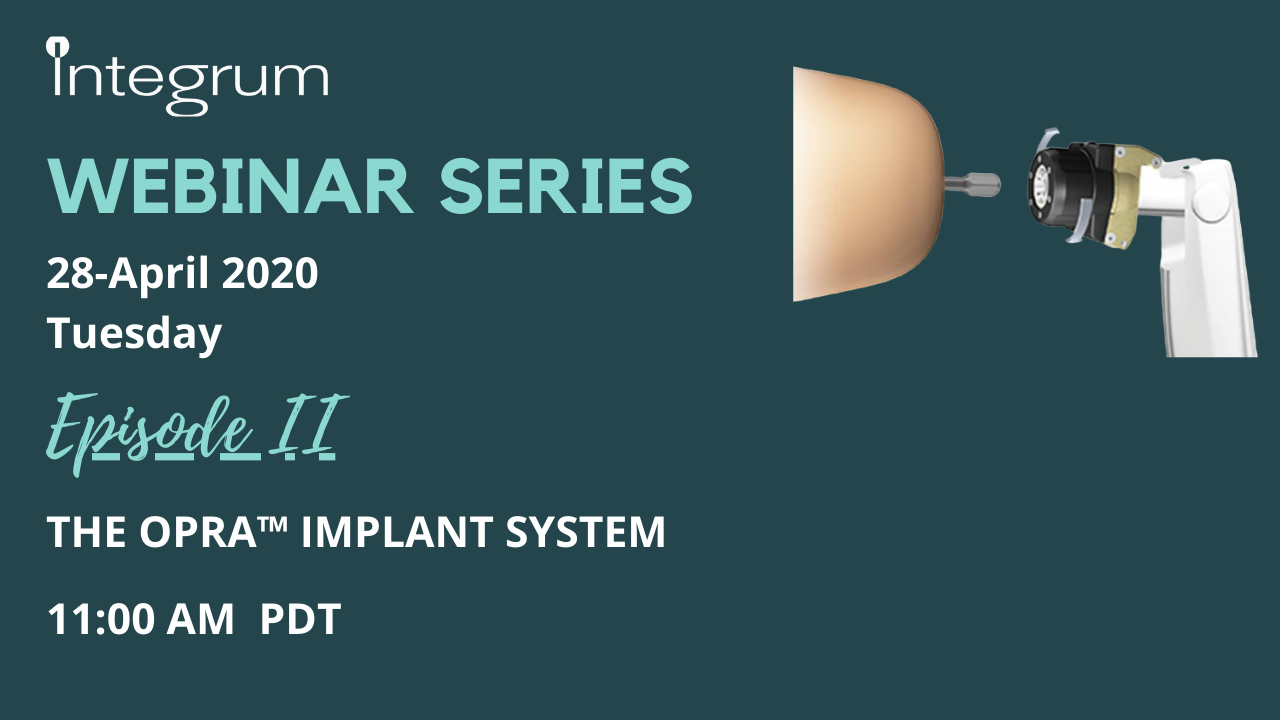 Webinar Episode II: The OPRA Implant System - Integrum
